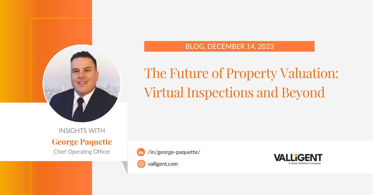 The Future of Property Valuation: Virtual Inspections and Beyond ...