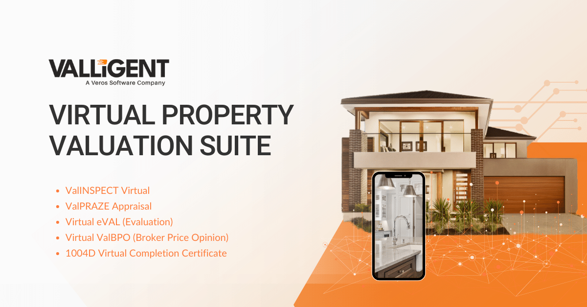 Virtual Property Valuation Suite | Valligent, a Veros Software Company