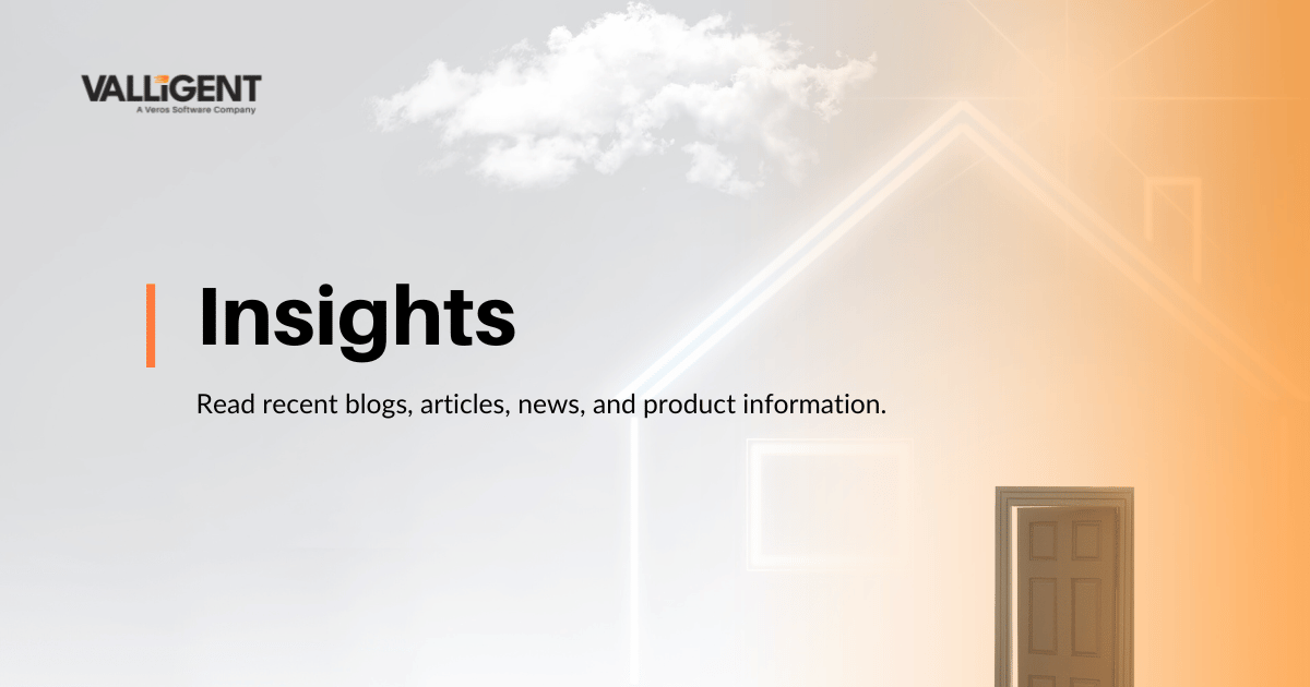 Insights | Valligent, a Veros Software Company