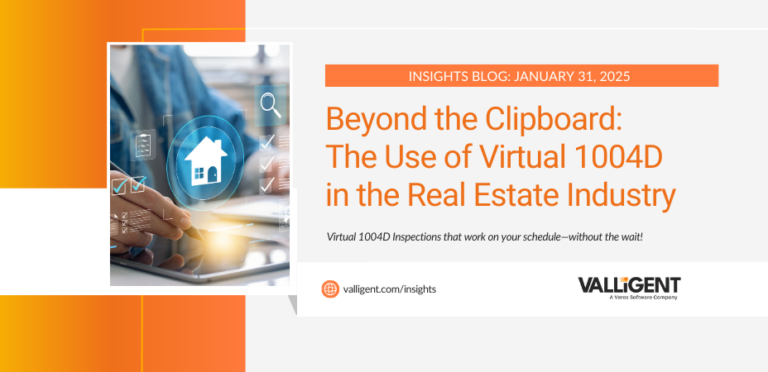 Beyond the Clipboard: The Use of Virtual 1004D in the Real Estate ...