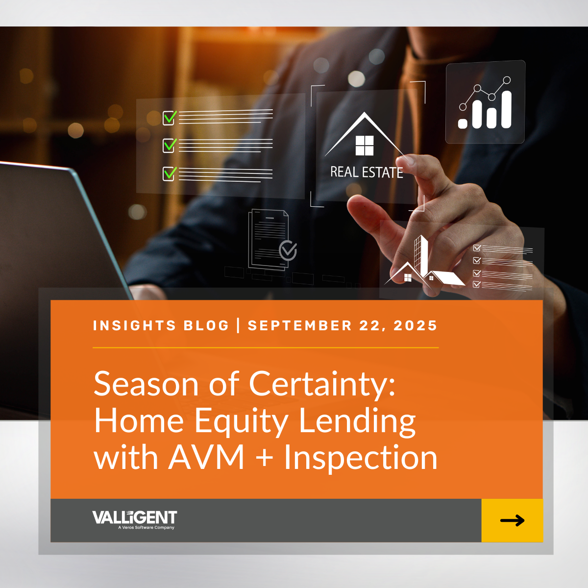 Season of Certainty: Home Equity Lending with AVM + Inspection ...